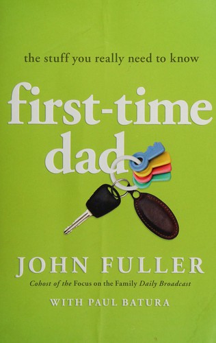 First-Time Dad - Essentially Inspirational