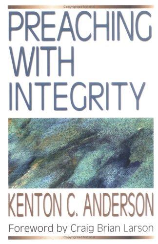 Preaching with Integrity - Essentially Inspirational